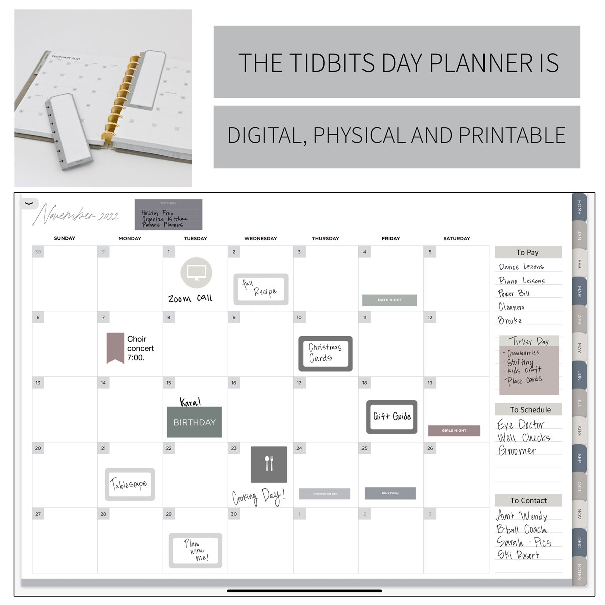 The TIDBITS Day Planner is a Digital, Physical and Printable Planner